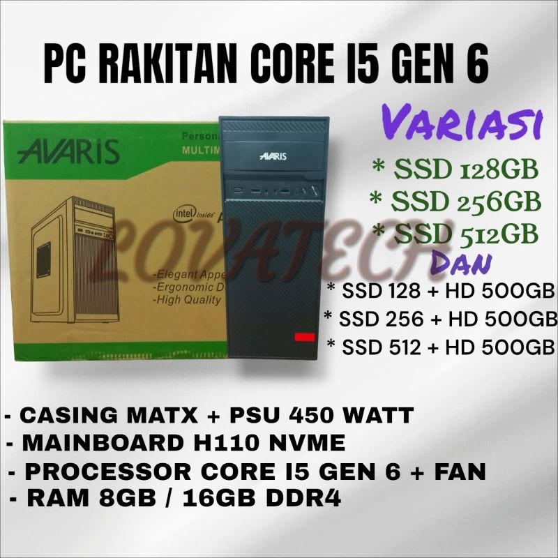 Jual CPU RAKITAN CORE I5 GEN 6 RAM 8GB + SSD 256GB + HDD 500GB | Shopee ...