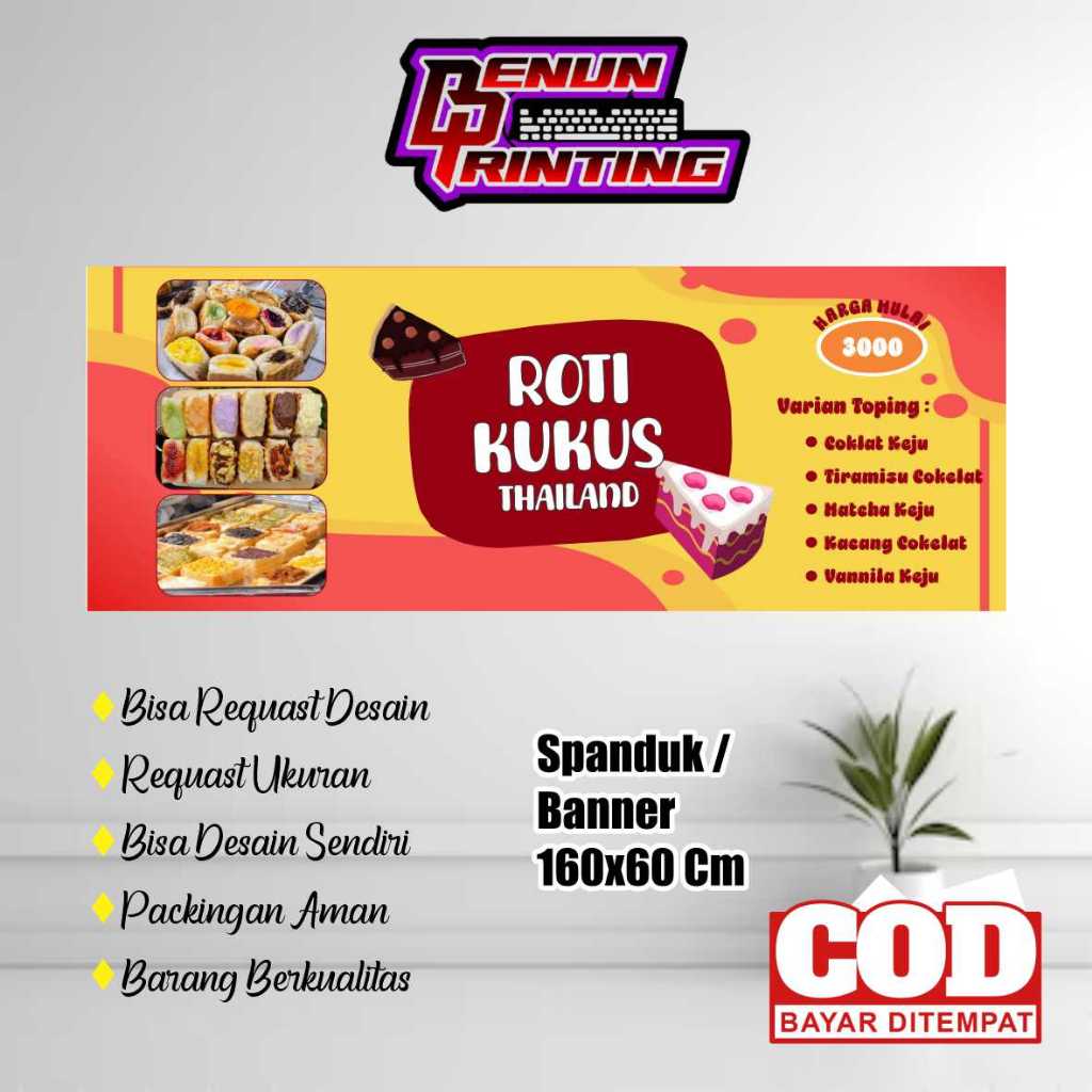 Jual Spanduk Banner 160x60 Cm Roti Kukus Thailand Bisa Request Desain ...