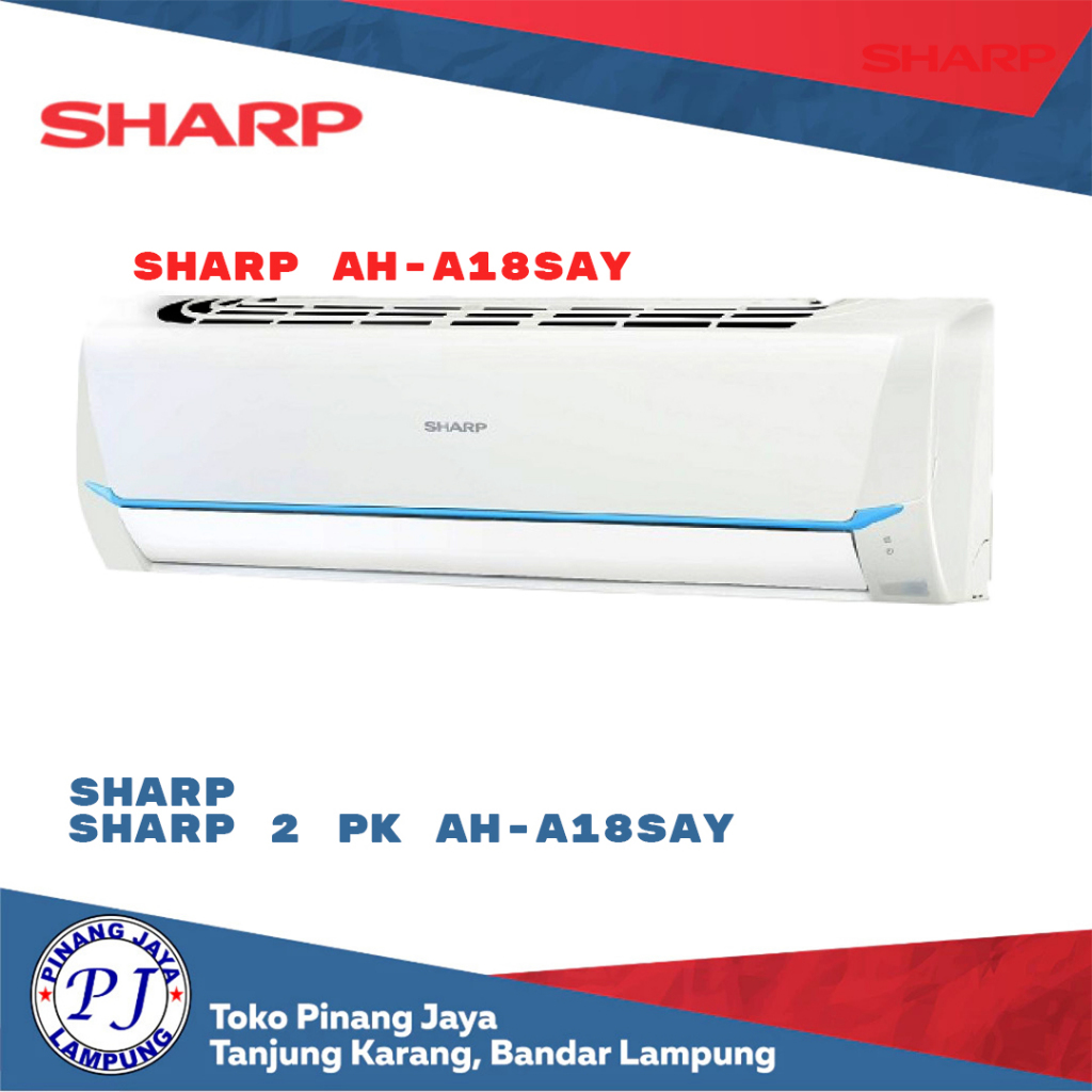 Jual Sharp AC 2 PK AH-A18SAY Thailand R32 | Shopee Indonesia