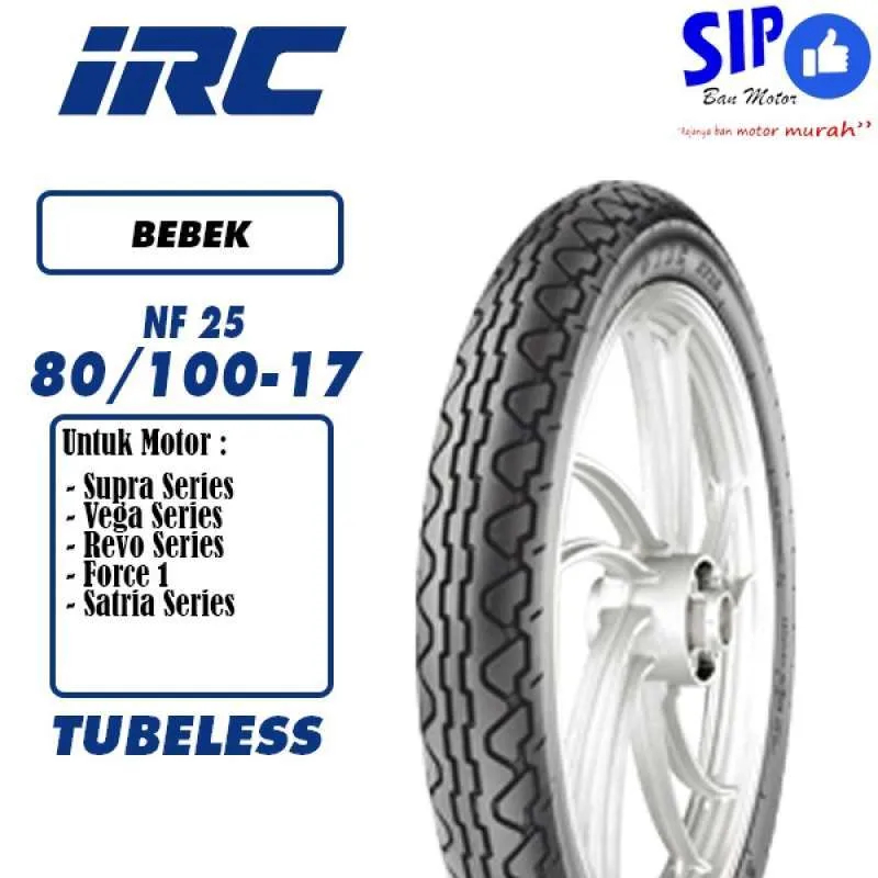 Jual BAN LUAR IRC TUBELESS 80/100-17 NF 25 (STANDAR BAN DEPAN VERZA ...