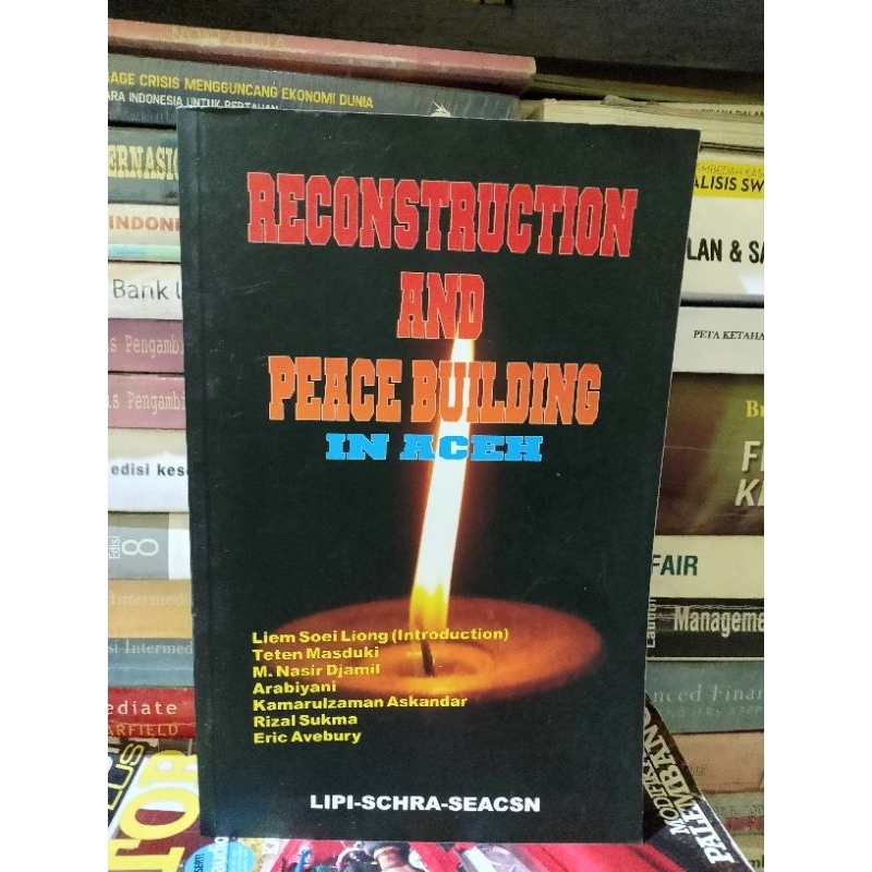 Jual BUKU RECONSTRUCTION AND PEACE BUILDING IN ACEH (ORIGINAL) | Shopee ...