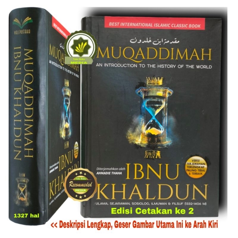 Jual Buku Kitab MUQADDIMAH IBNU KHALDUN Ulama Sejarawan Sosiolog Ilmuwan Filsuf Terjemah Ahmadie ...