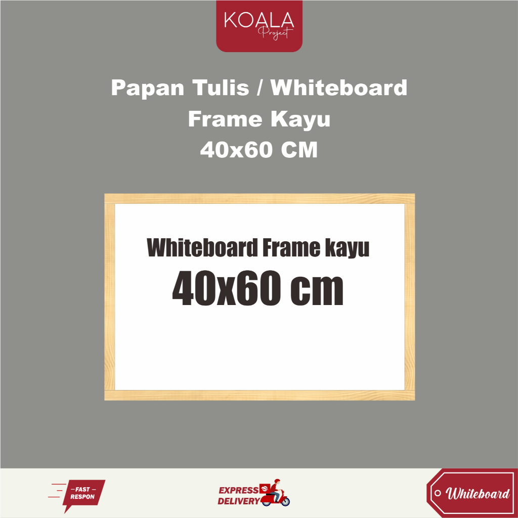 Jual WHITEBOARD FRAME KAYU PAPAN TULIS PUTIH 40x60 CM V2 - KOALA ...