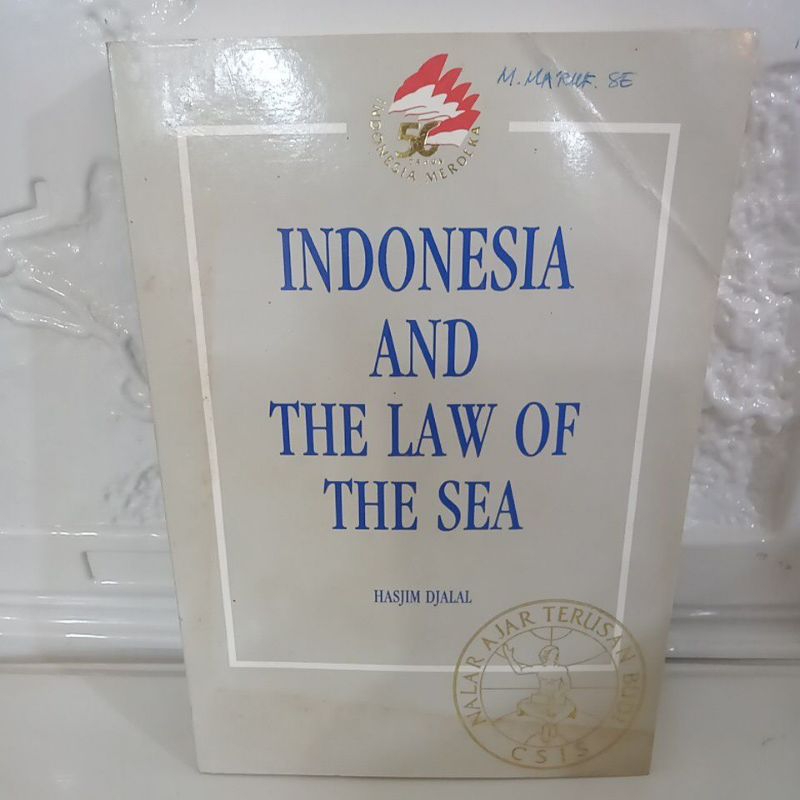 Jual Buku Original INDONESIA AND LAW OF THE SEA - HASJIM DJALAL | Shopee Indonesia