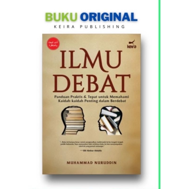 Jual BUKU ILMU DEBAT MUHAMMAD NURUDDIN PENERBIT KEIRA ORIGINAL | Shopee ... Jual BUKU ILMU DEBAT MUHAMMAD NURUDDIN PENERBIT KEIRA ORIGINAL | Shopee ...