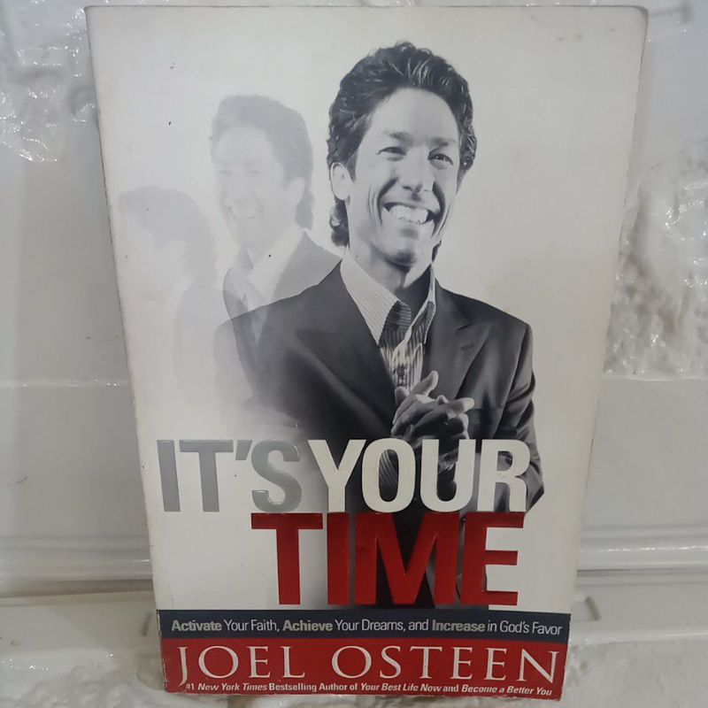 Jual Buku Original IT'S YOUR TIME ACTIVATE YOUR FAITH ACHIEVE YOUR ...