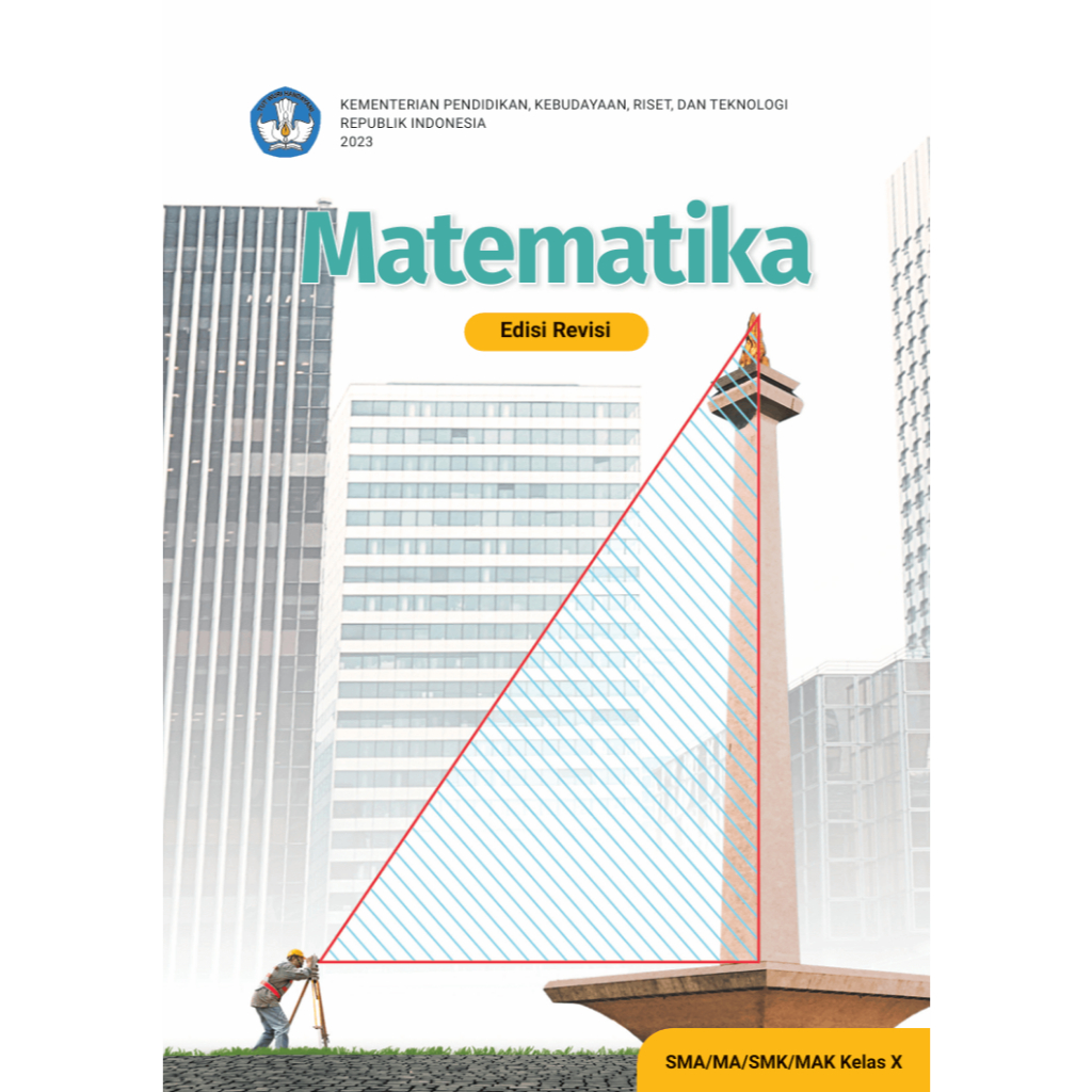 Jual BUKU SISWA Matematika untuk SMA/MA/SMK/MAK Kelas X (Edisi Revisi) | Shopee Indonesia