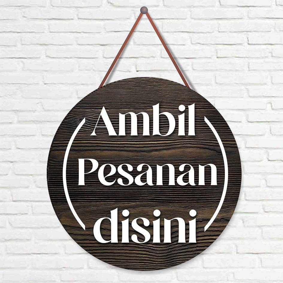 Jual "Ambil pesanan disini" Sign Board motif kayu gelap papan mdf ...