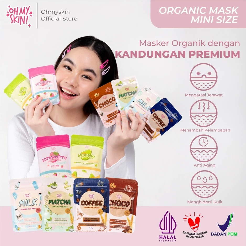 Jual Oh My Skin! Masker Wajah | Face Mask | Organic Mask | Masker organik BPOM MINISIZE 25gr ...