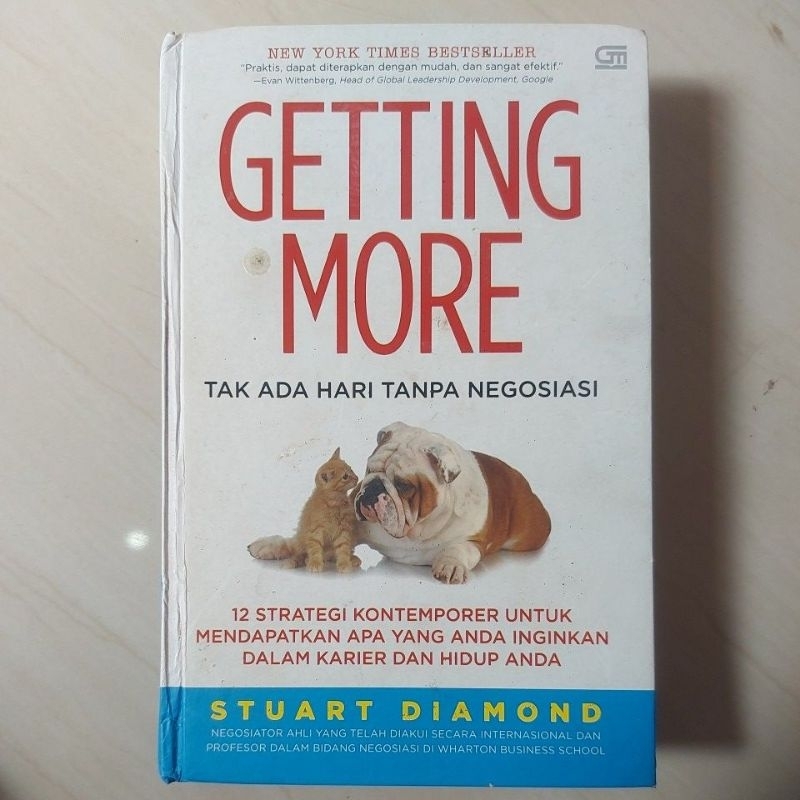Jual Buku GETTING MORE by Stuart Diamond Tak Ada Hari Tanpa Negosiasi ...