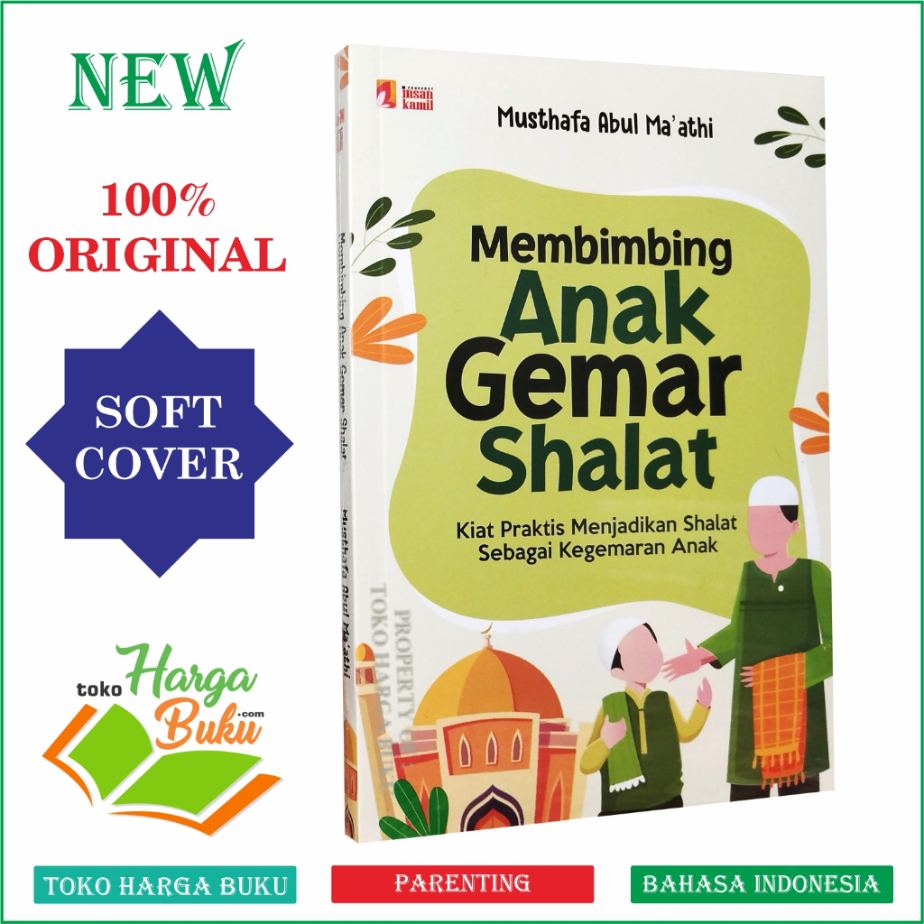 Jual Membimbing Anak Gemar Shalat Buku Parenting Kiat Praktis ...