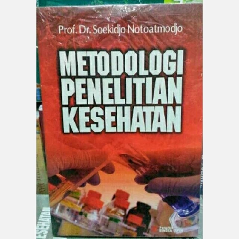 Jual Metodologi Penelitian Kesehatan - Soekidjo Notoatmodjo | Shopee Indonesia