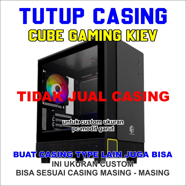 Jual SIDE PANEL TUTUP CASING CUBE GAMING KIEV TUTUP SAJA | Shopee Indonesia