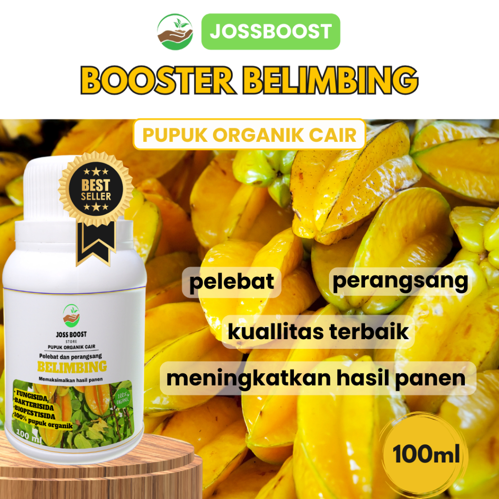 Jual JOSSBOOST pupuk Belimbing 100ml pupuk organik cair buah Belimbing booster Belimbing ...