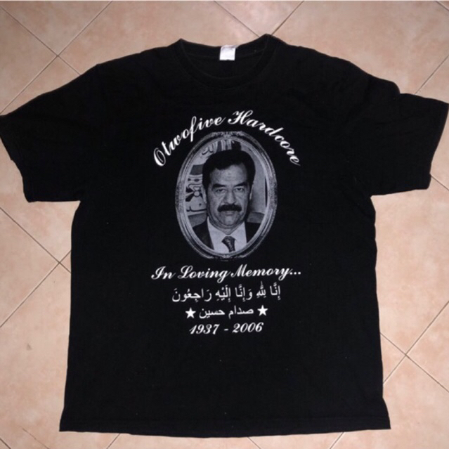 Jual OTWOFIVE HC - SADDAM HUSSEIN (Size XL) | Shopee Indonesia