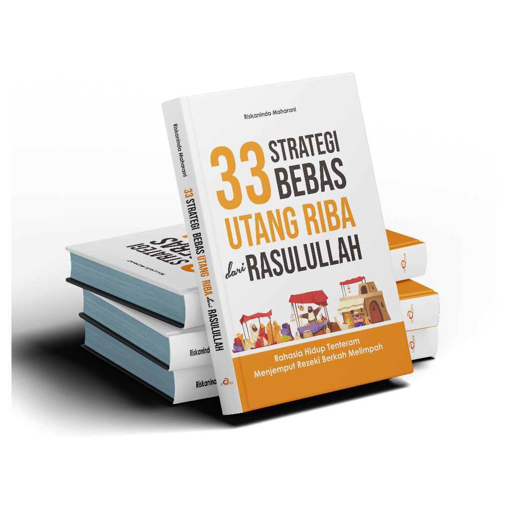 Jual Buku Bisnis Islami - 33 Strategi Bebas Utang Riba dari Rasulullah ...