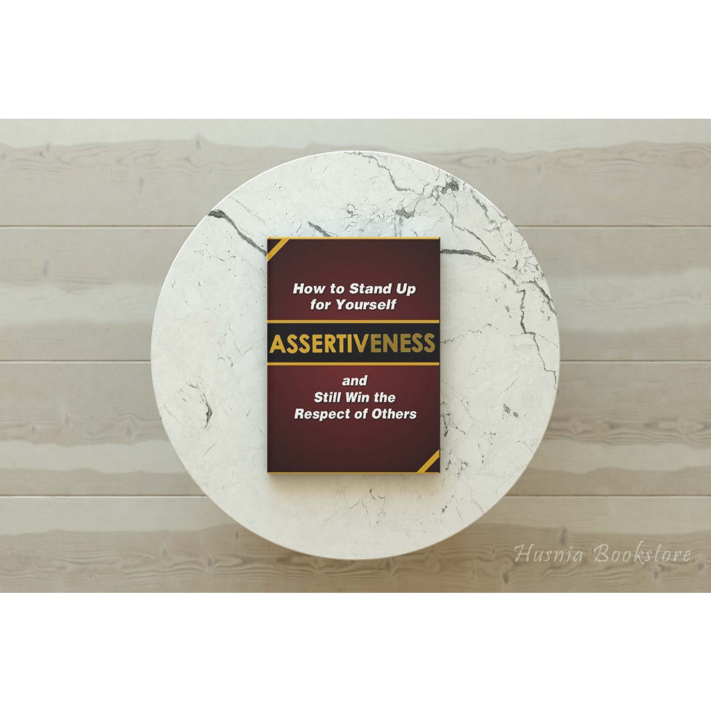 Jual Buku Judy Murphy - Assertiveness How to Stand Up for Yourself and ...
