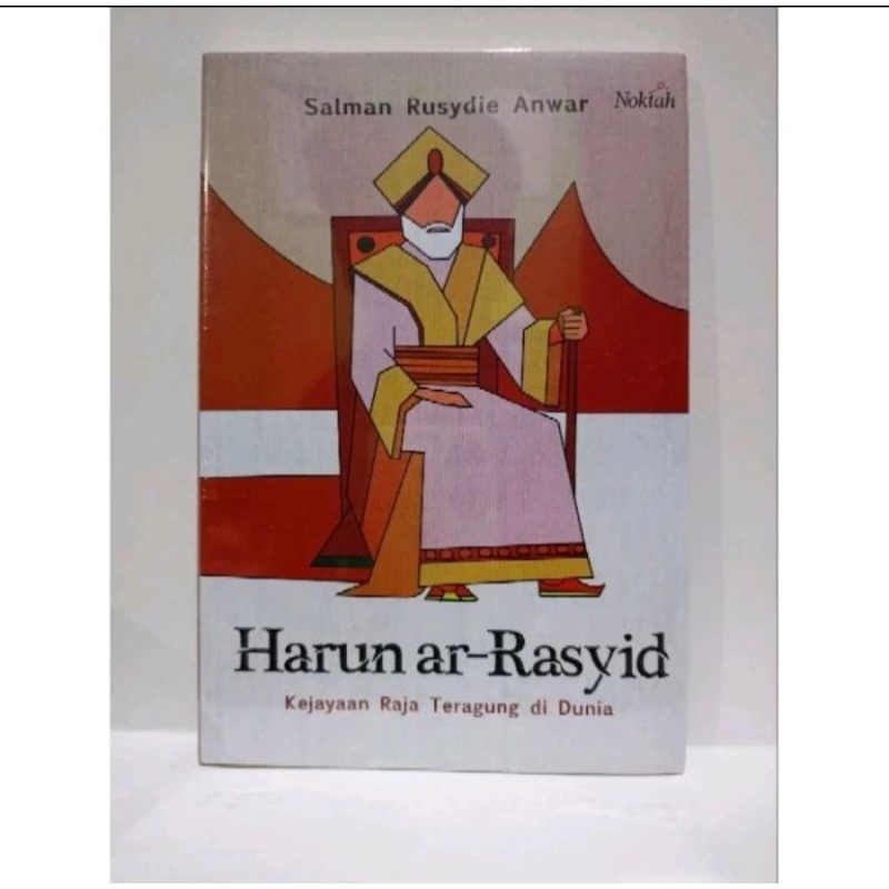 Jual Buku Harun Ar-Rasyid : Kejayaan Raja Teragung Di Dunia | Shopee ...