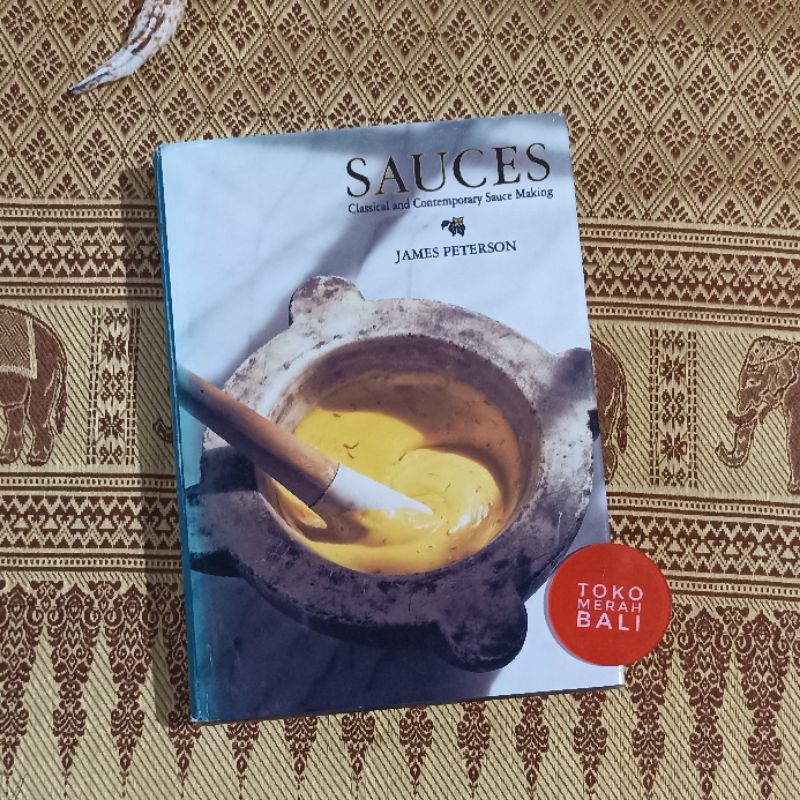 Jual Buku resep saus Sauces Classical and Contemporary Sauce Making by ...