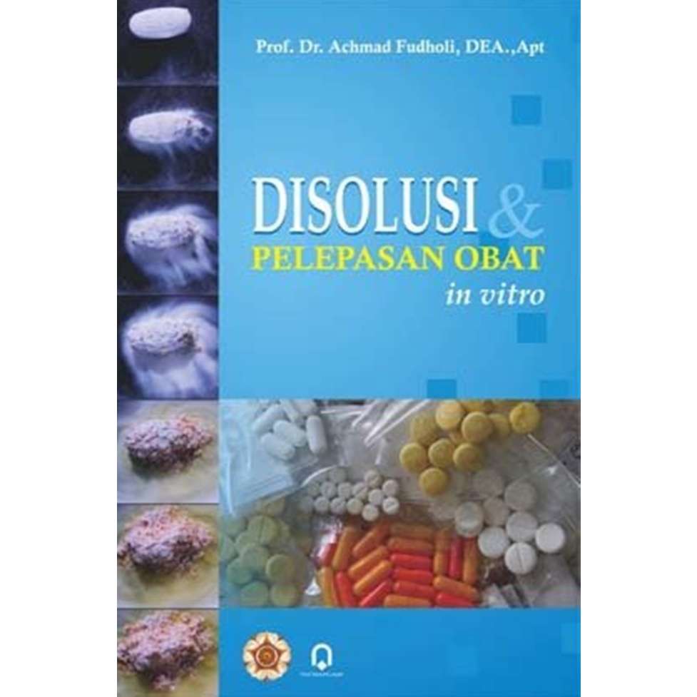Jual Buku Disolusi Pelepasan Obat In Vitro - Achmad Fudholi | Shopee ...