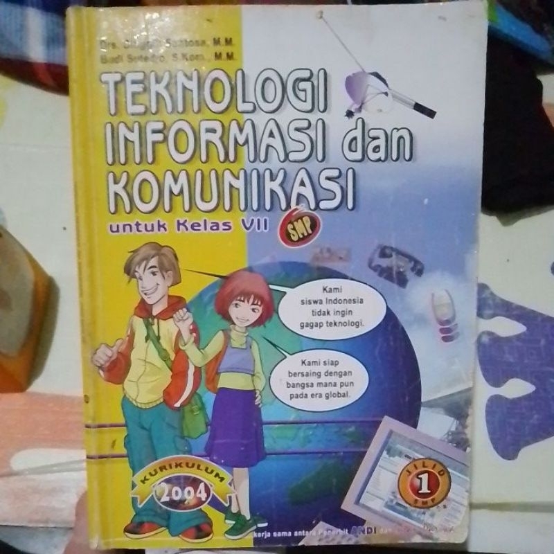 Jual Buku Teknologi Informasi dan Komunikasi Untuk Kelas VII SMP Jilid 1 (Buku Jadul Original ...