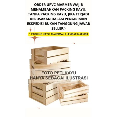 Jual EXTRA PACKING KAYU UNTUK PENGIRIMAN LEBIH AMAN UNTUK MARMER UPVC ...