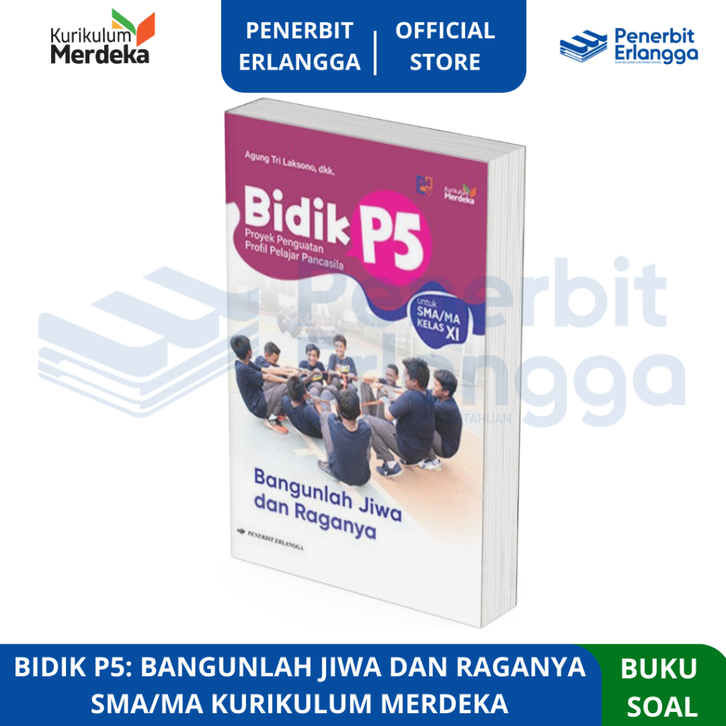 Jual [Erlangga Official] Bidik P5 Bangunlah Jiwa Dan Raganya Sma/MI ...