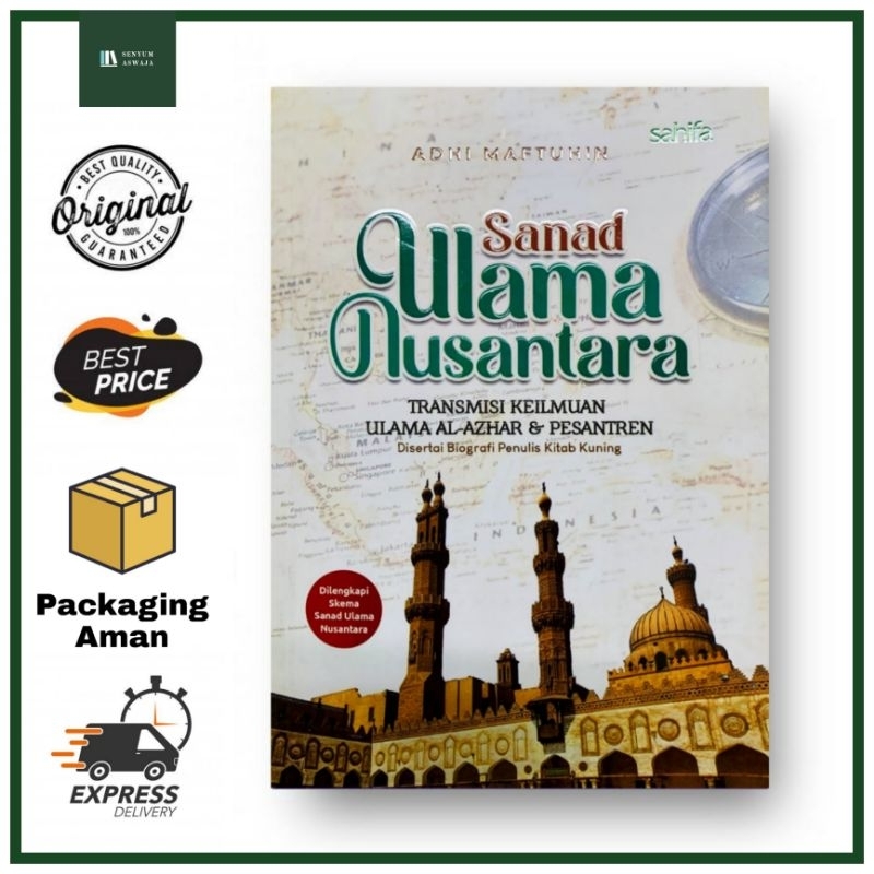 Jual [Sahifa] Sanad Ulama Nusantara Transmisi Keilmuan Ulama Al-Azhar ...