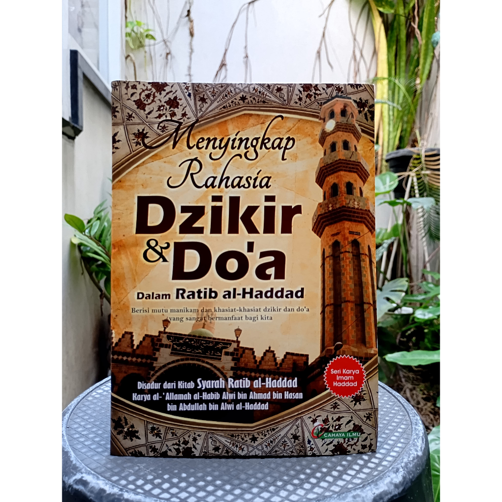 Jual Menyingkap Rahasia Dzikir & Do`a Dalam RATIB AL-HADDAD - Habib Alwi Bin Ahmad Bin Hasan Bin ...