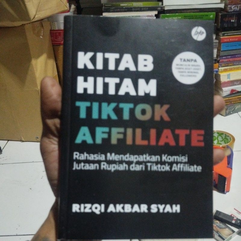 Jual Buku Kitab hitam tiktok Affiliate By Rizqi akbar syah | Shopee Indonesia
