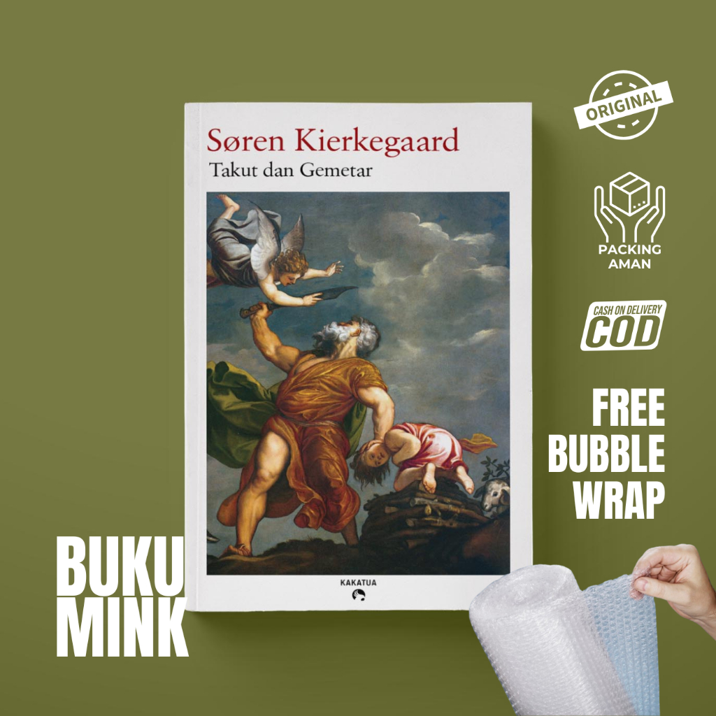 Jual Buku Takut dan Gemetar - Soren Kierkegaard By Kakatua | Shopee Indonesia