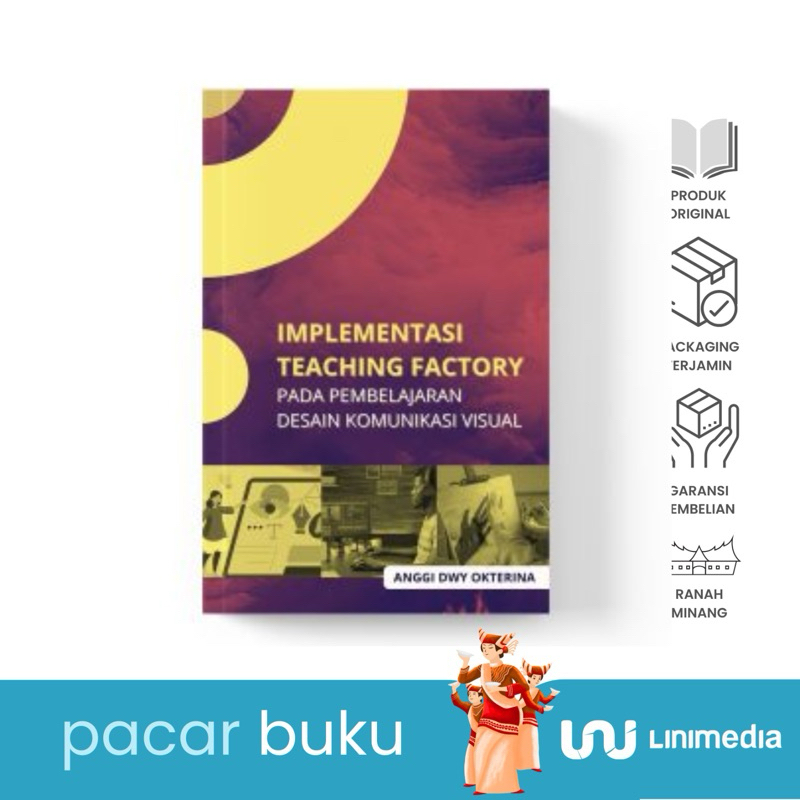 Jual Implementasi Teaching Factory Pada Pembelajaran Desain Komunitas Visual | Shopee Indonesia