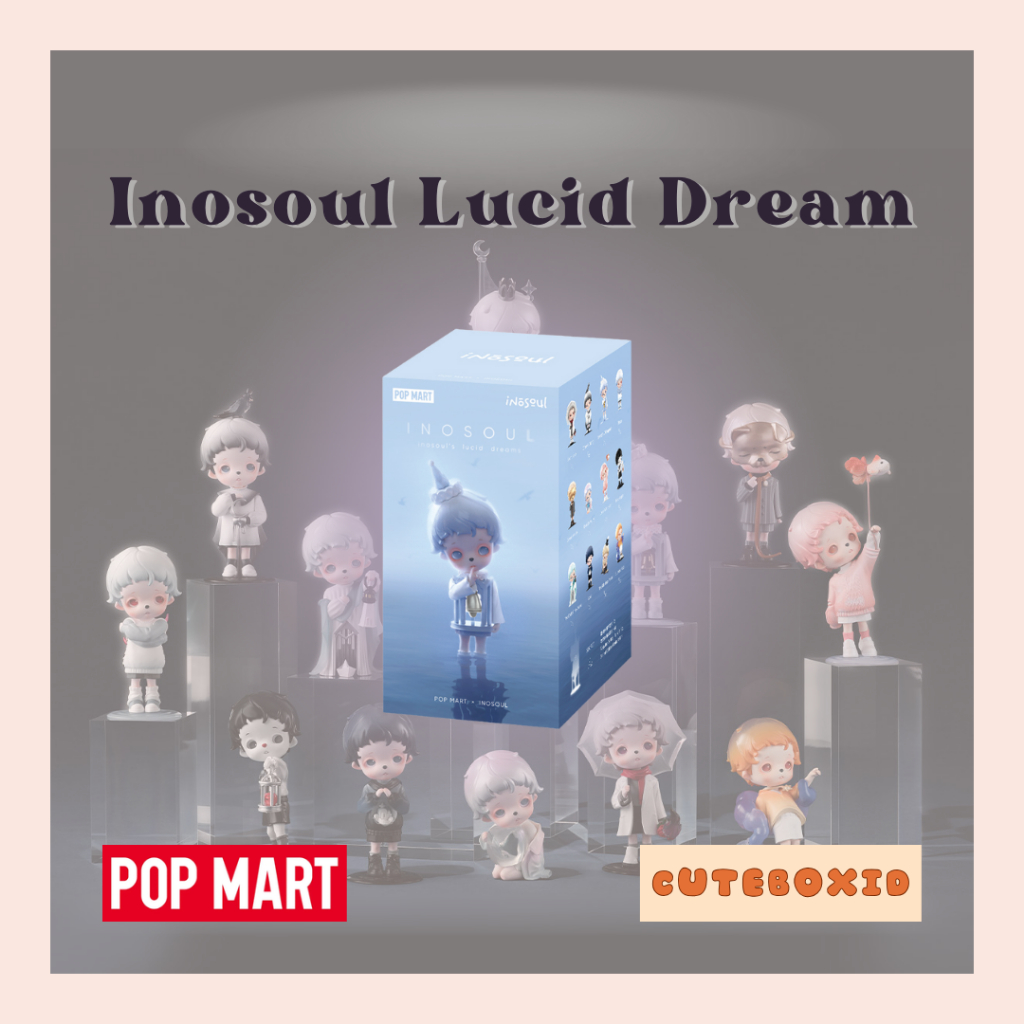 Jual POP MART Inosoul Lucid Dream [Pre-Order] | @cuteboxid | Shopee ...