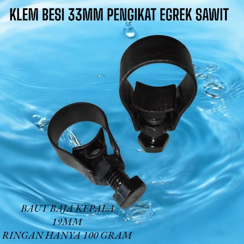 Jual KLEM 33MM TANPA TANGKAI UNTUK PENGIKAT TANGKAI EGREK PIPA SAWIT ...
