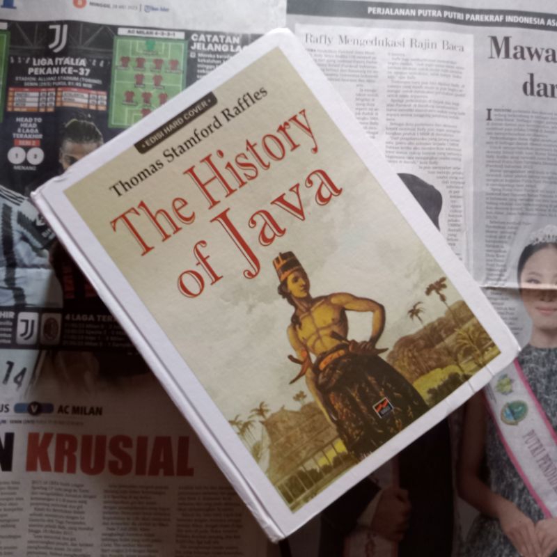 Jual THE HISTORY OF JAVA - Thomas Stamford Raffles (HARD COVER ...
