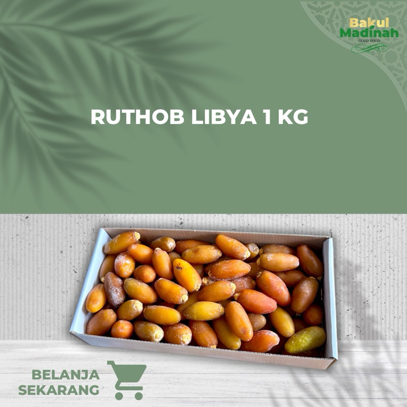 Jual [Bakul Madinah] - Kurma Ruthob Libya 1kg Panen Terbaru | Shopee Indonesia
