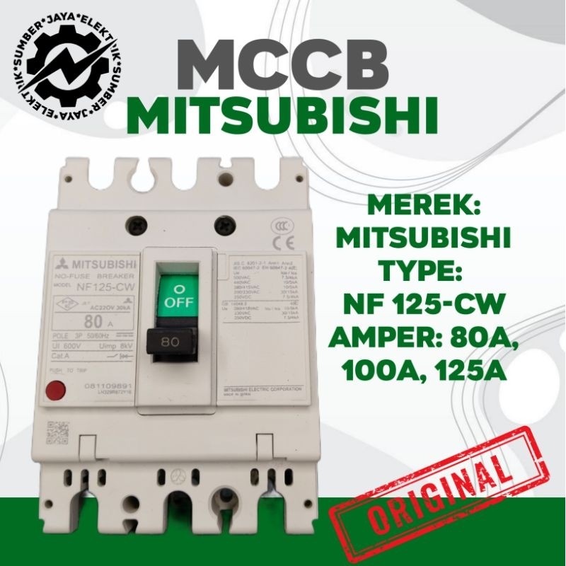 Jual MCCB BREAKER MITSUBISHI NF125-CW 80A, 100A, 125A 3P SECOND ORIGINAL DI JAMIN NORMAL ...