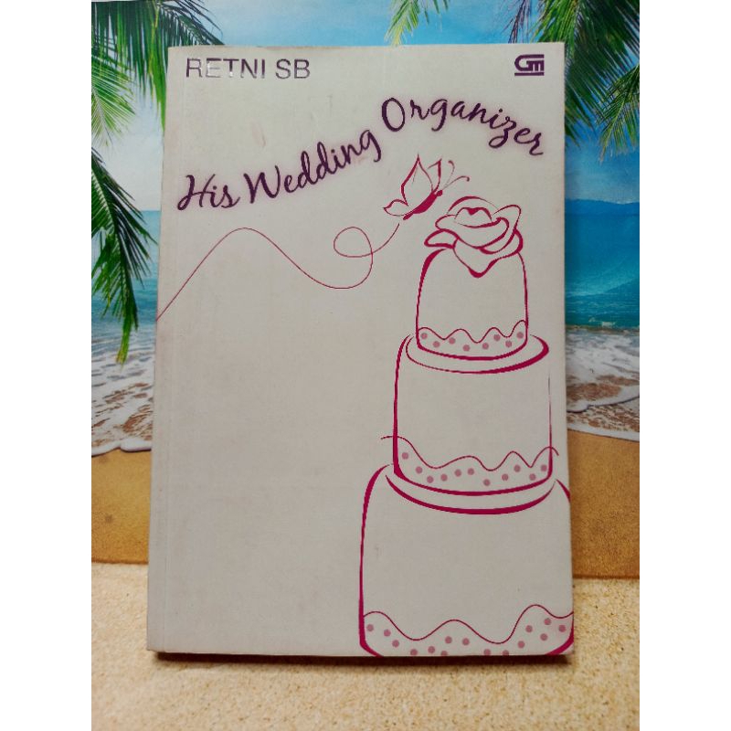 Jual Buku His Wedding Organizer Oleh Retni Sb Original Preloved ...