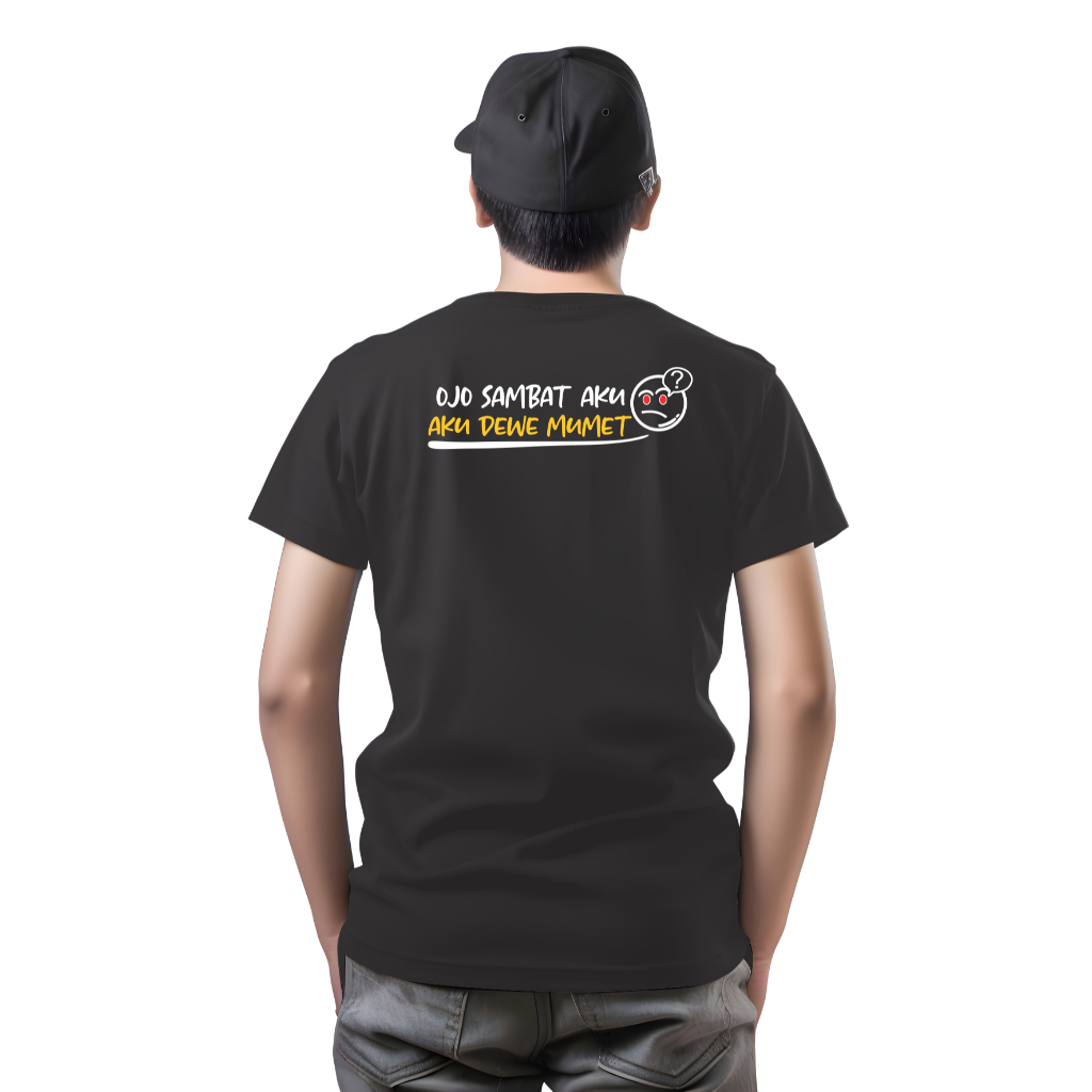 Jual Kaos Ojo Sambat Aku, Aku Dewe Mumet / Kaos Kata Kata Viral / Kaos ...