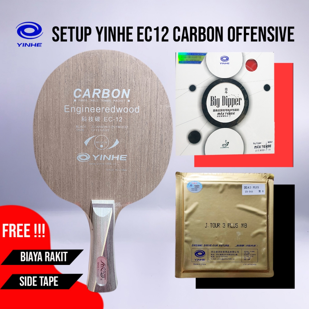 Jual Paket Bat Pingpong Rakitan Yinhe EC12 Carbon Offensive Yinhe Big ...