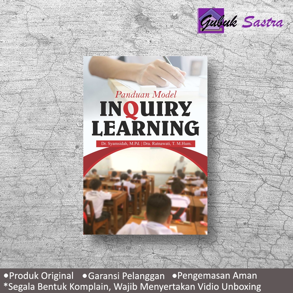 Jual Buku Panduan Model Inquiry Learning - Syamsidah dan Ratnawati ...