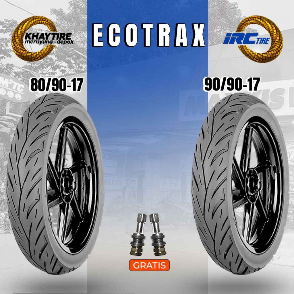 Jual Paket Ban Motor Bebek IRC ECOTRAX 80/90-17 + 90/90-17 Tubeless ...