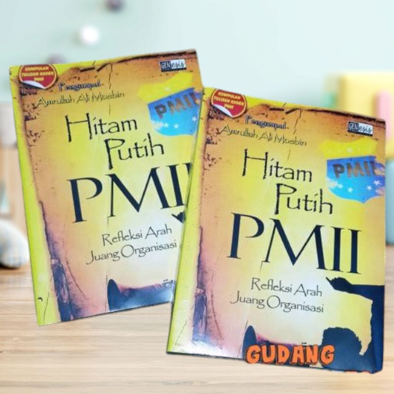 Jual Buku Hitam Putih PMII Refleksi Arah juang Organisasi | Shopee ...