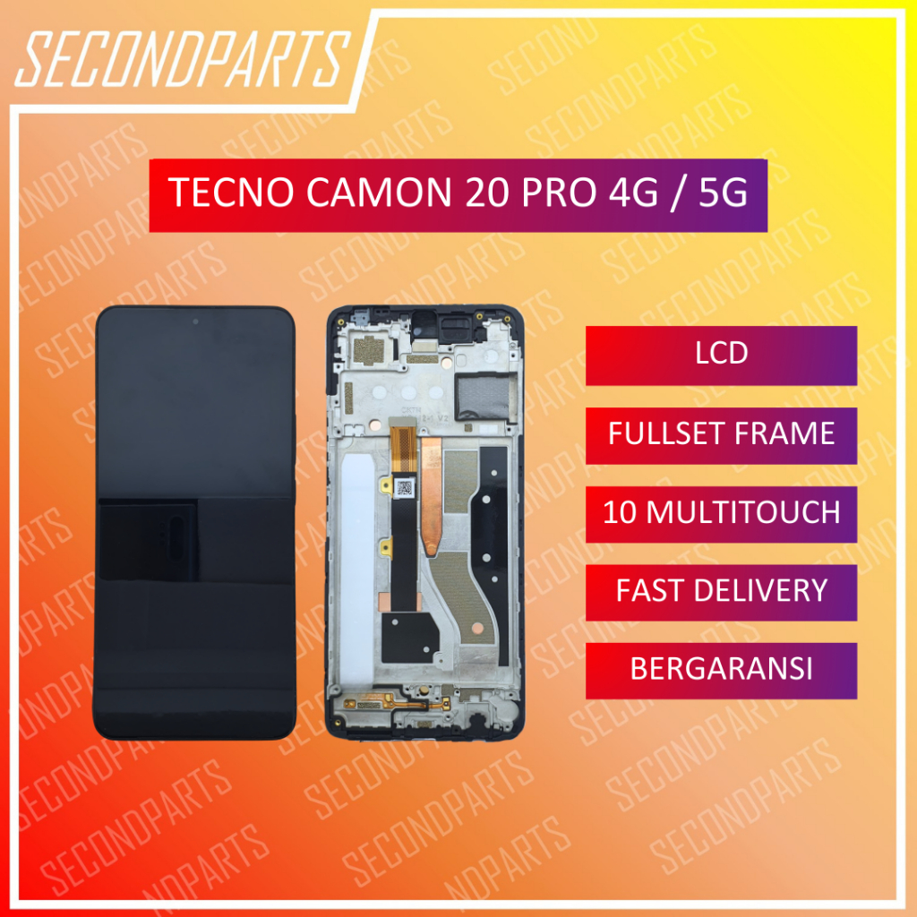 Jual LCD FULLSET FRAME TECNO CAMON 20 PRO 4G CK7N / CAMON 20 PRO 5G CK8N ORIGINAL COPOTAN ...