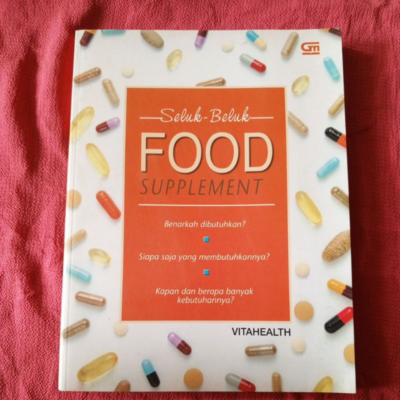Jual buku SELUK BELUK FOOD SUPPLEMENT, buku used, seken, preloved ...
