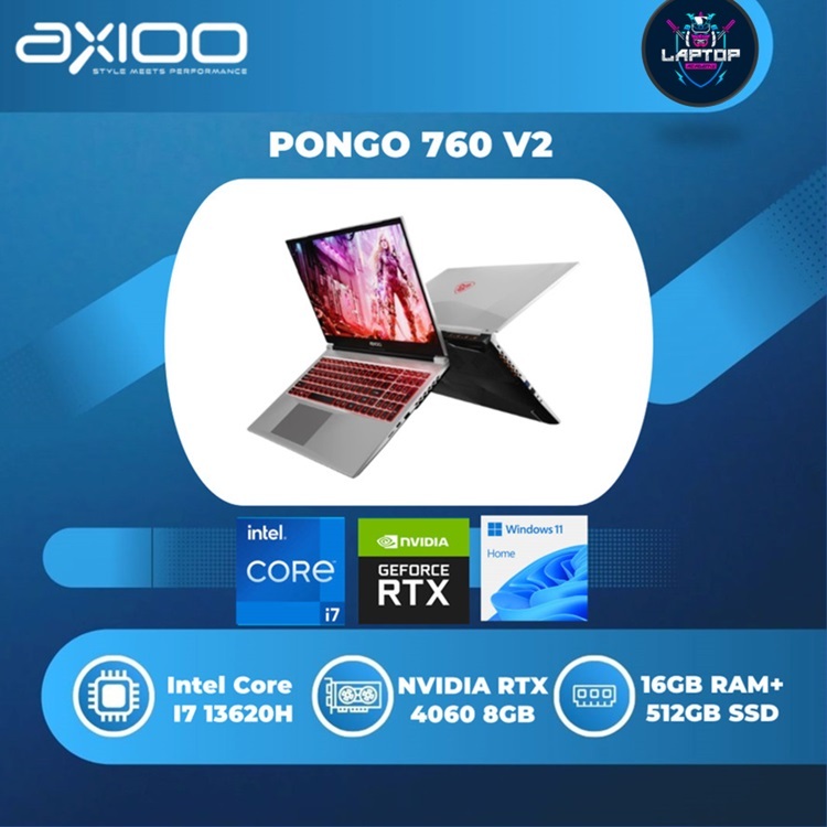 Jual AXIOO PONGO 760 V2 I7 13620H RTX4060 8GB/ 16GB 512GB DOS 15.6FHD ...