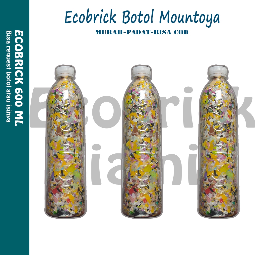 Jual Ecobrick botol mountoya 600 ml berat 250 - 300 gram padat ecobrik ...