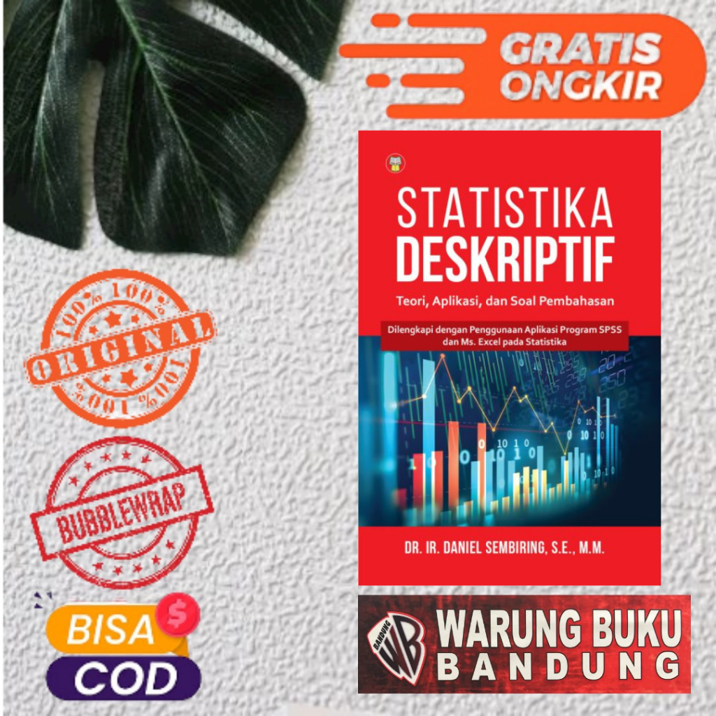 Jual BUKU STATISTIKA DESKRIPTIF: TEORI, APLIKASI, DAN SOAL PEMBAHASAN - Dr. Ir. Daniel Sembiring ...