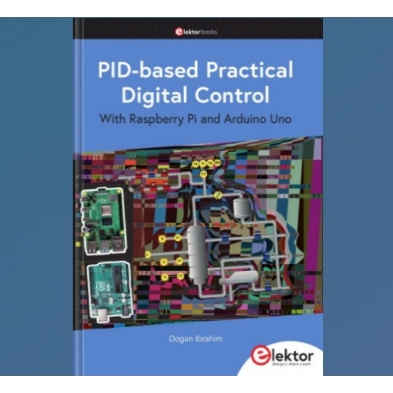 Jual Buku PID-based Practical Digital Control with Raspberry Pi and Arduino Uno | Shopee Indonesia