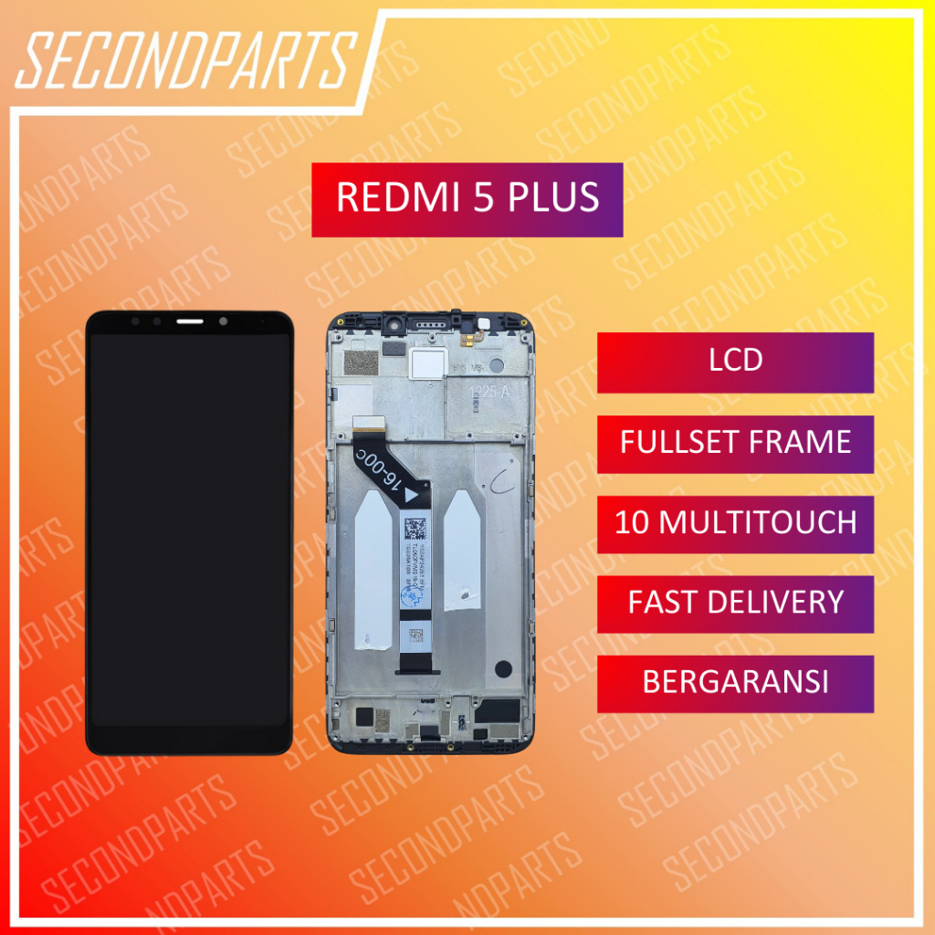 Jual LCD FULLSET FRAME REDMI 5 PLUS ORIGINAL COPOTAN | Shopee Indonesia